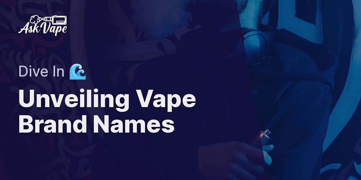Behind the Vape Brand Names: A Deep Dive into the History and Success ... Behind the Vape Brand Names: A Deep Dive into the History and Success ...